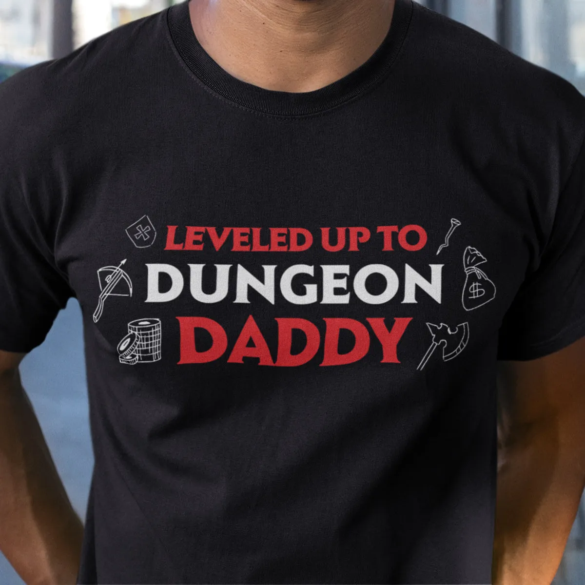 Leveled Up To Dungeon Daddy T-Shirt
