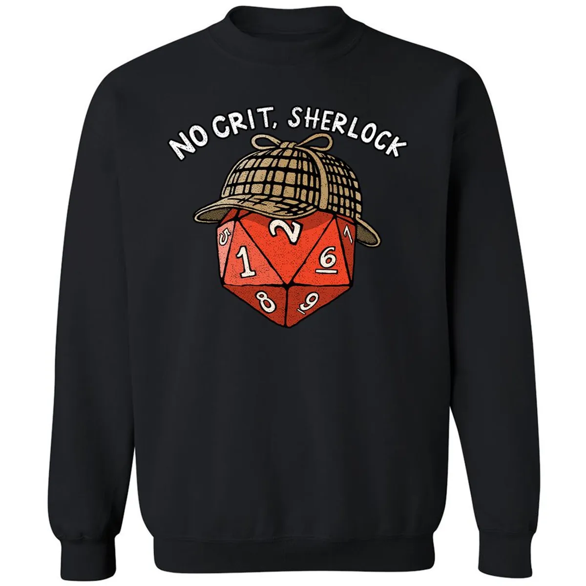 No Crit Sherlock Classic Unisex Sweatshirt